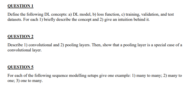 Solved QUESTION 1 Define the following DL concepts: a) DL | Chegg.com