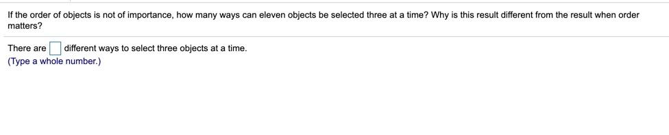 Solved If the order of objects is not of importance, how | Chegg.com