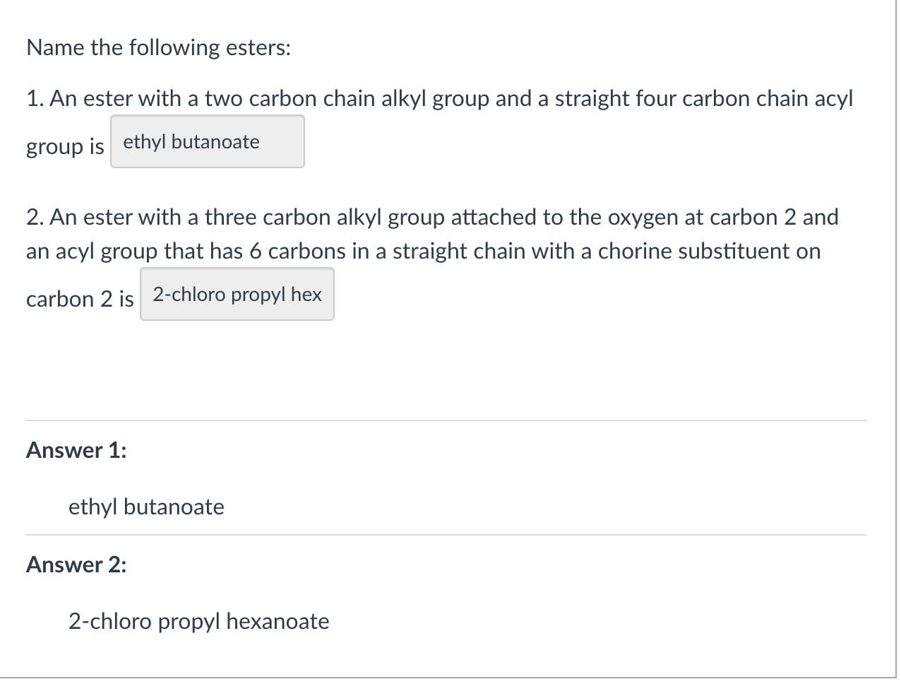 Solved Name the following esters: 1. An ester with a two | Chegg.com