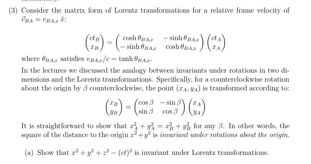 Solved (3) Consider the matrix form of Lorentz | Chegg.com