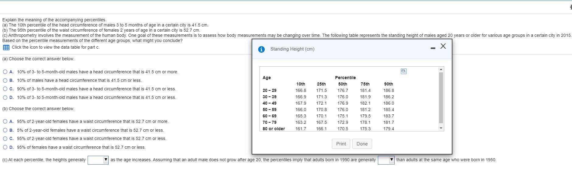 Solved Explain The Meaning Of The Accompanying Percentiles Chegg