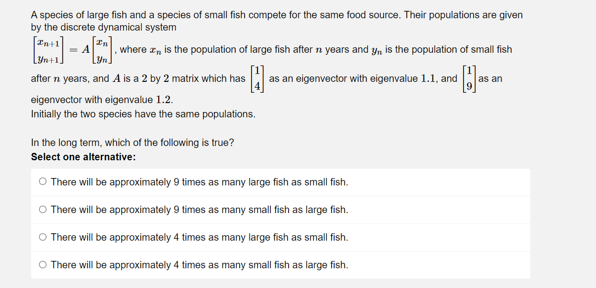 Solved A species of large fish and a species of small fish | Chegg.com