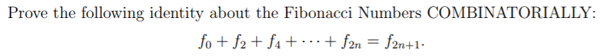 Solved Prove the following identity about the Fibonacci | Chegg.com
