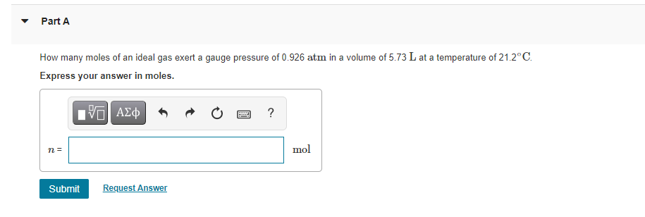 Solved How many moles of an ideal gas exert a gauge | Chegg.com