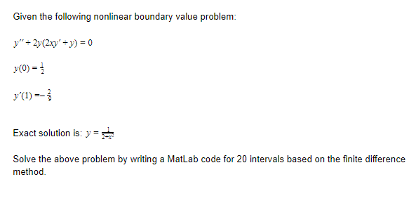Given the following nonlinear boundary value problem: | Chegg.com