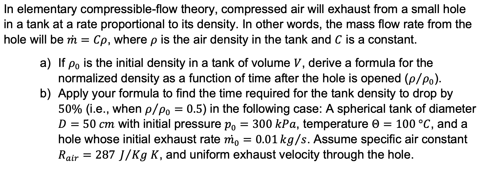 Solved In elementary compressible-flow theory, compressed | Chegg.com