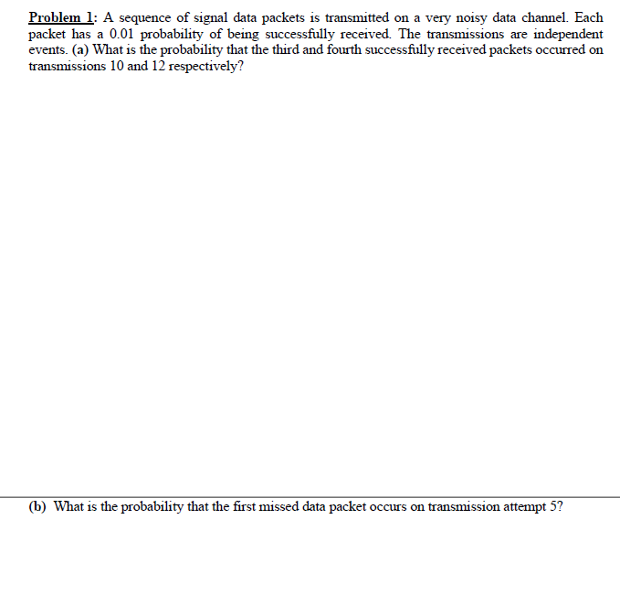 Problem 1: A sequence of signal data packets is | Chegg.com