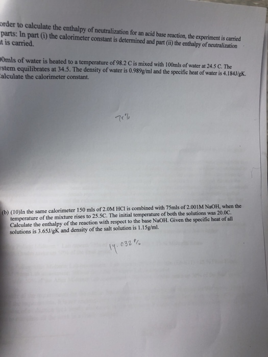 order to calculate the enthalpy of neutralization for | Chegg.com