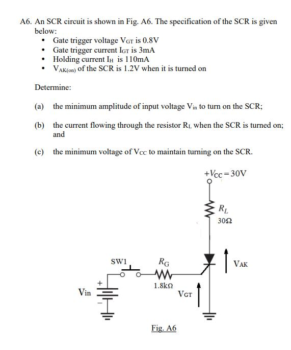 Solved A6. An SCR circuit is shown in Fig. A6. The | Chegg.com