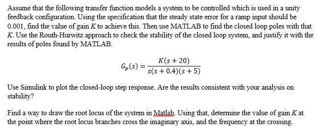 Solved Assume that the following transfer function models a | Chegg.com