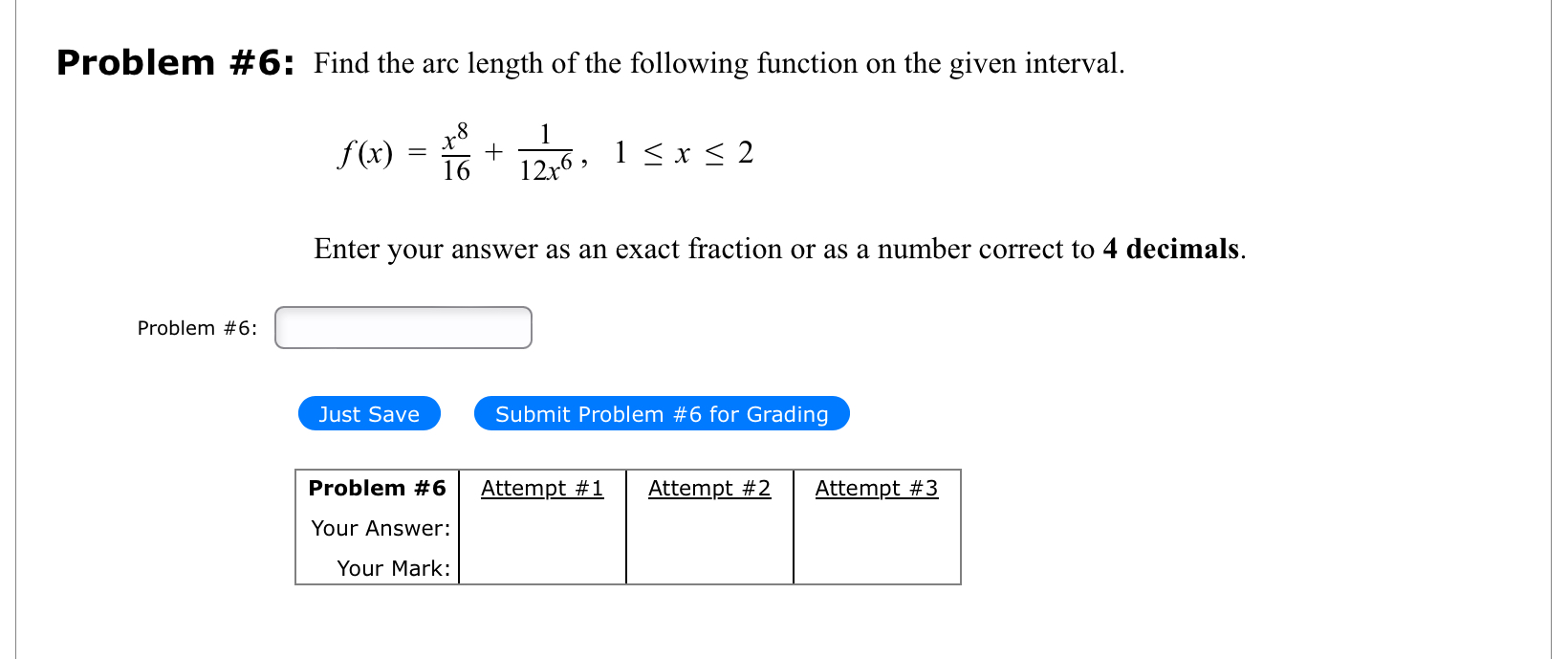 Solved Problem # 6: Find the arc length of the following | Chegg.com