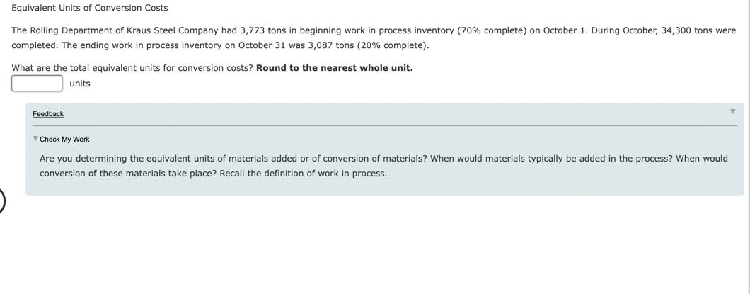 Solved Equivalent Units of Conversion Costs The Rolling | Chegg.com