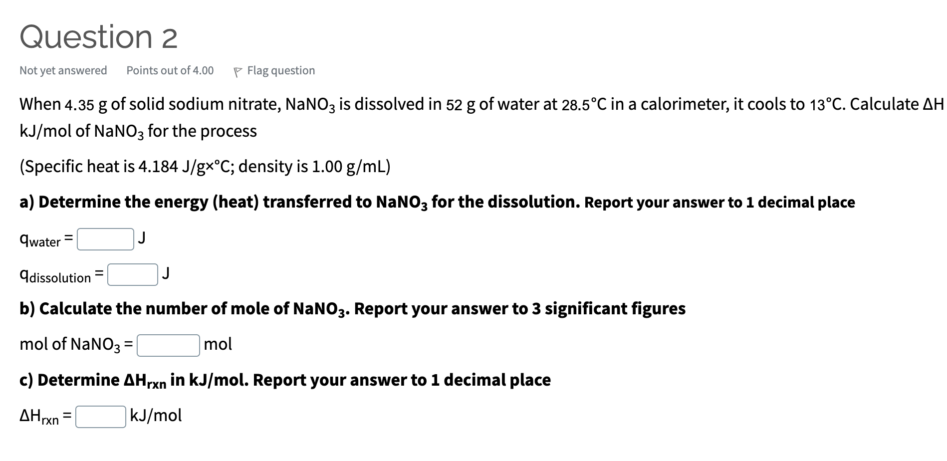 Solved When 4.35 g of solid sodium nitrate, NaNO3 is | Chegg.com
