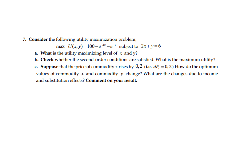 7. Consider the following utility maximization | Chegg.com