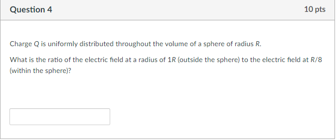 Solved Charge Q is uniformly distributed throughout the | Chegg.com