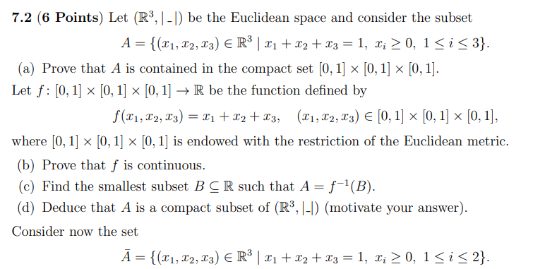 Solved 7.2 (6 Points) Let (R3,∣−∣) be the Euclidean space | Chegg.com
