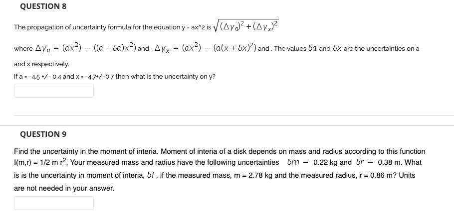 Solved QUESTION 8 The propagation of uncertainty formula for | Chegg.com