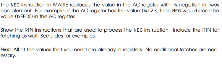 Solved The NEG instruction in MARIE replaces the value in | Chegg.com