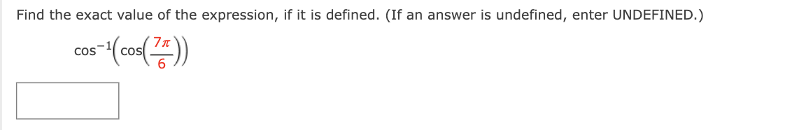 Solved Find the exact value of the expression, if it is | Chegg.com