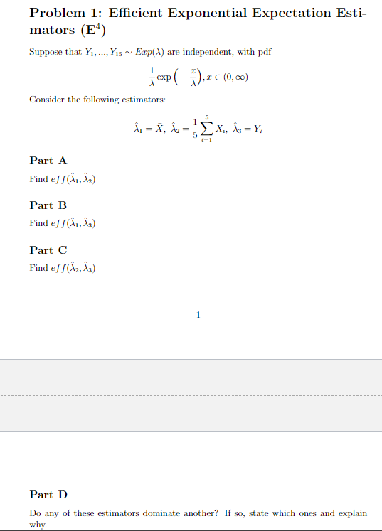 Solved Problem 1: Efficient Exponential Expectation Esti- | Chegg.com