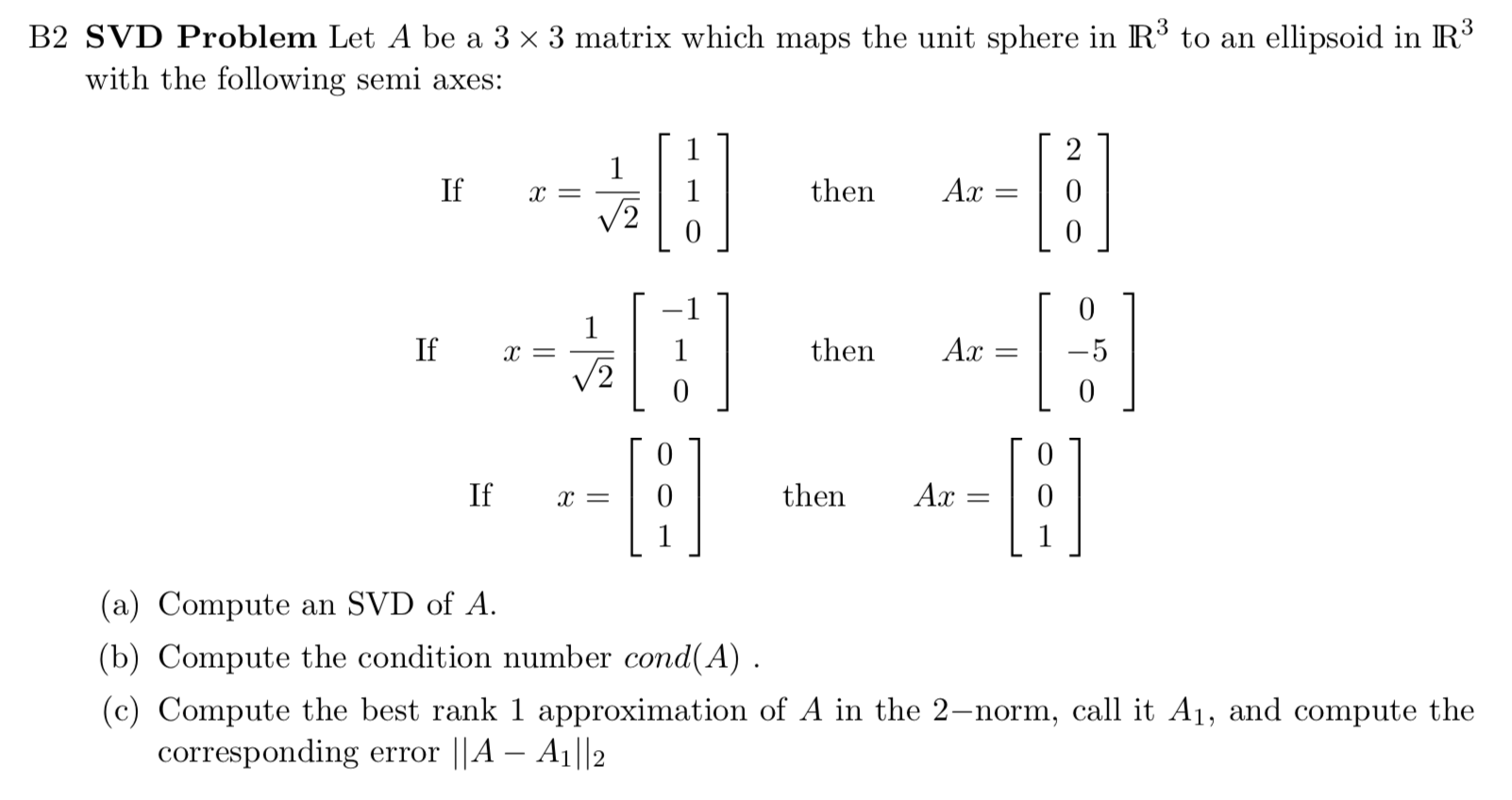 B2 SVD Problem Let A be a 3 x 3 matrix which maps the | Chegg.com