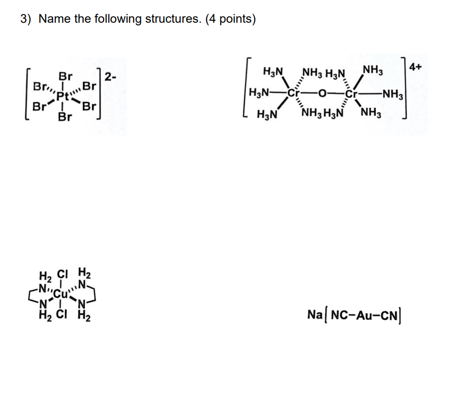 Solved 3) Name the following structures. (4 points) | Chegg.com