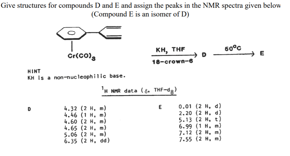 Solved Give structures for compounds D and E and assign the | Chegg.com