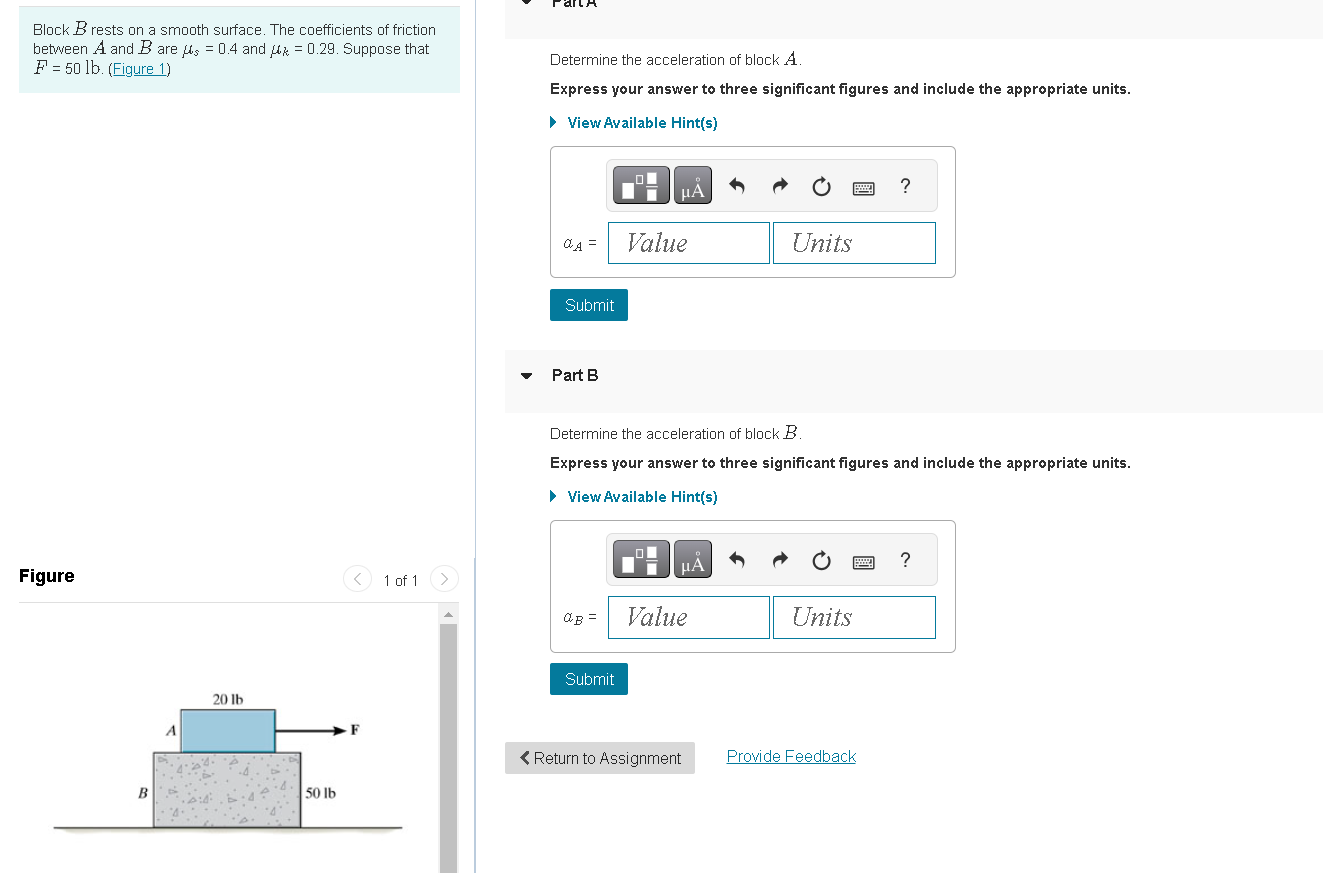 Solved Block B ﻿rests on a smooth surface. The coefficients | Chegg.com