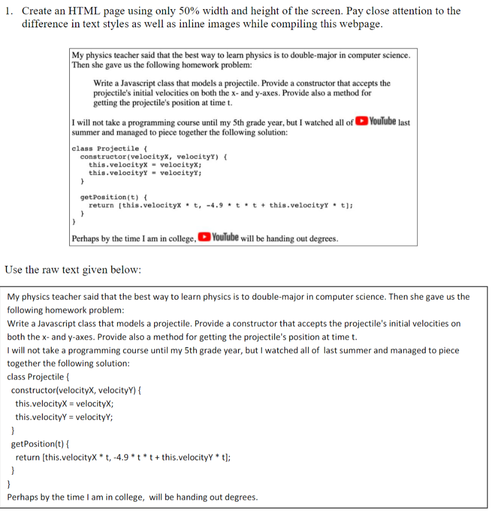 This just basically needs to be transfered into HTML | Chegg.com