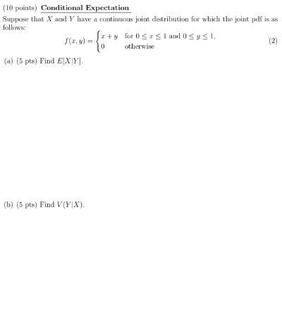 Solved (10 points) Conditional Expectation Suppose that X | Chegg.com