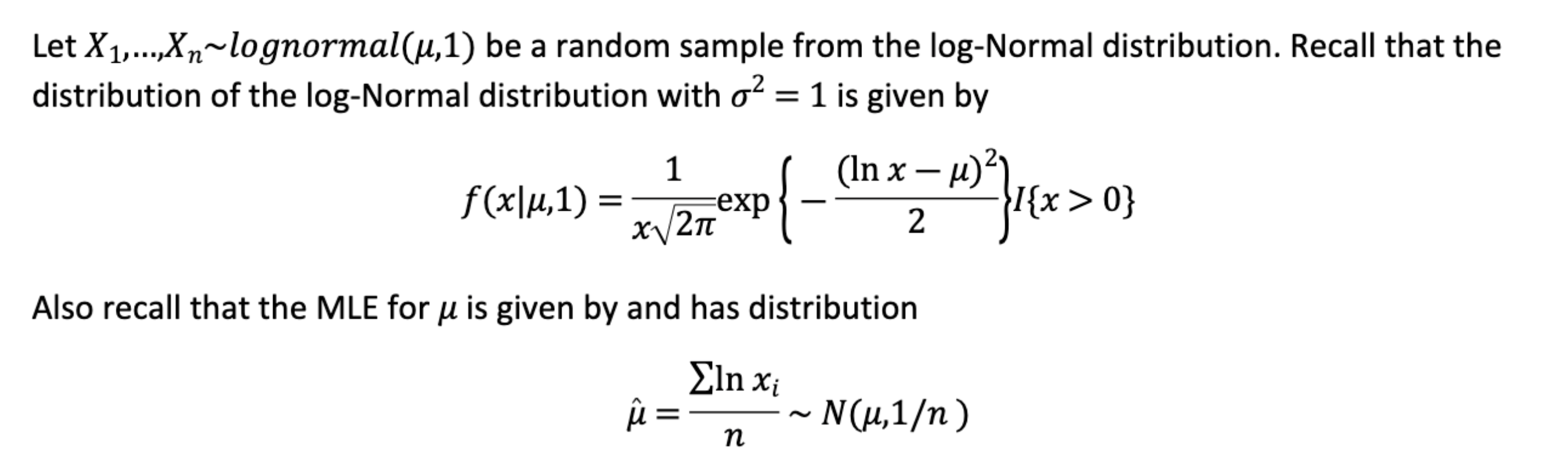 Solved Let X1,…,Xn∼lognormal(μ,1) be a random sample from | Chegg.com