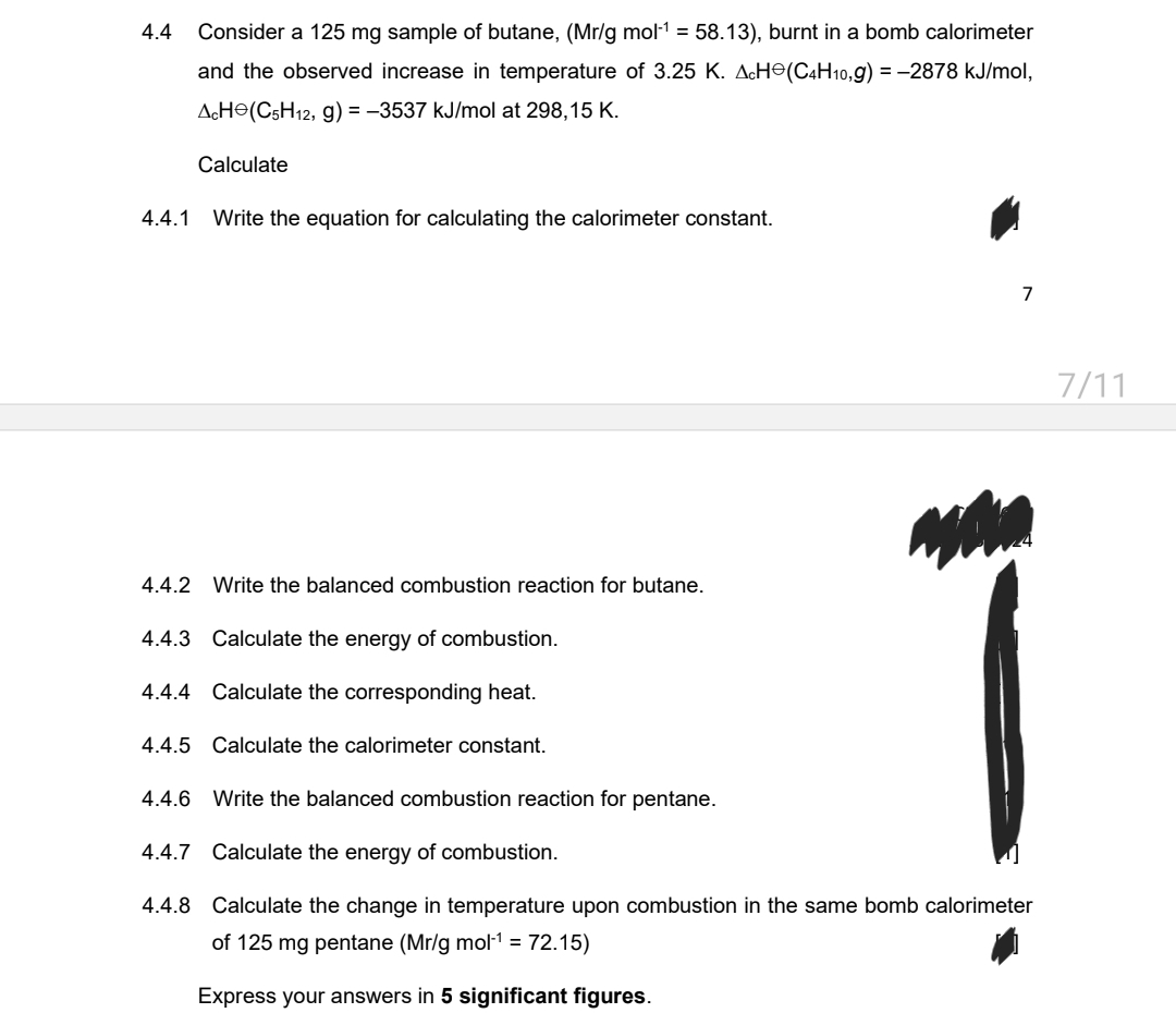 Solved 4.4 ﻿Consider a 125mg ﻿sample of butane, | Chegg.com