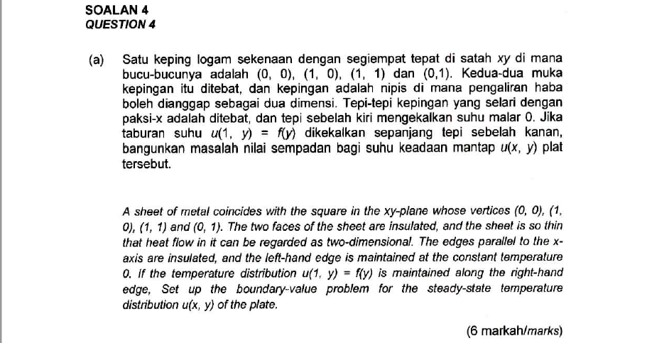 Solved SOALAN 4 QUESTION 4 (a) Satu keping logam sekenaan | Chegg.com