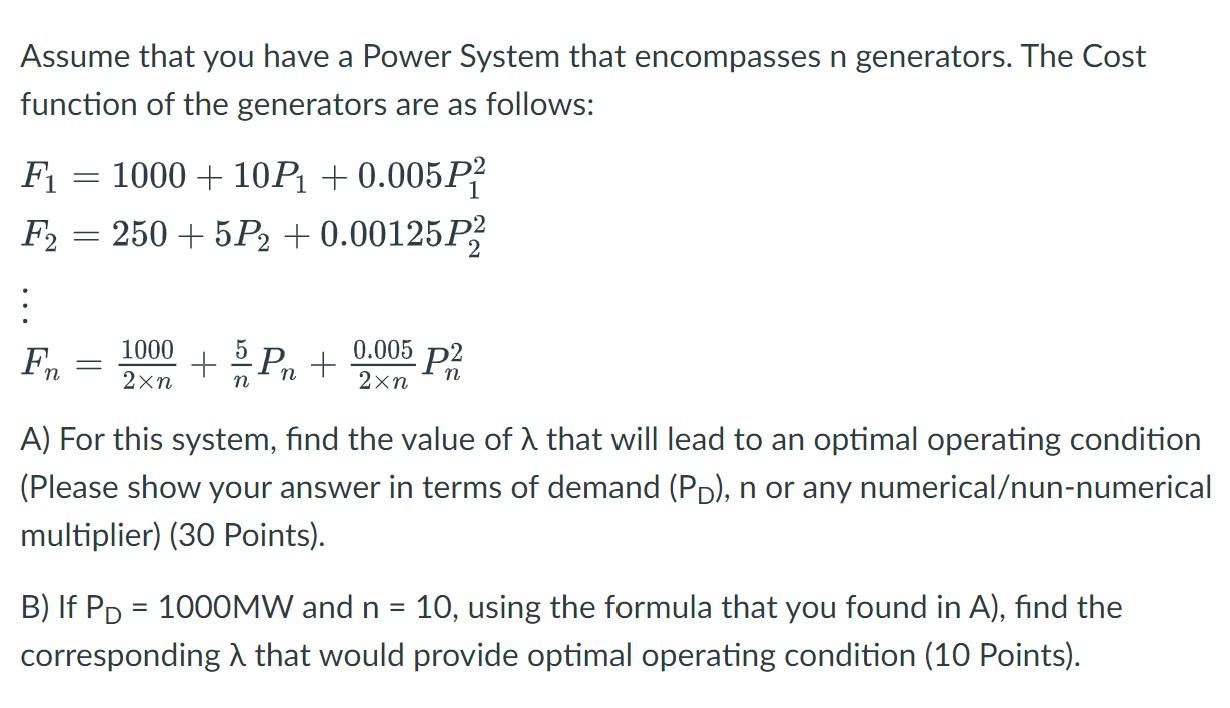 Solved Assume that you have a Power System that encompasses | Chegg.com