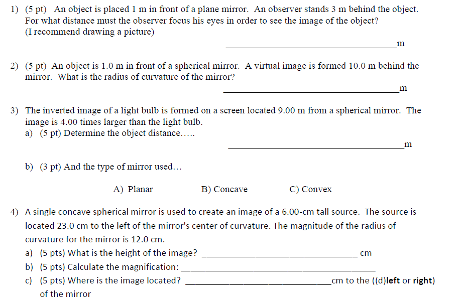 Solved 1) (5 pt) An object is placed 1 m in front of a plane | Chegg.com