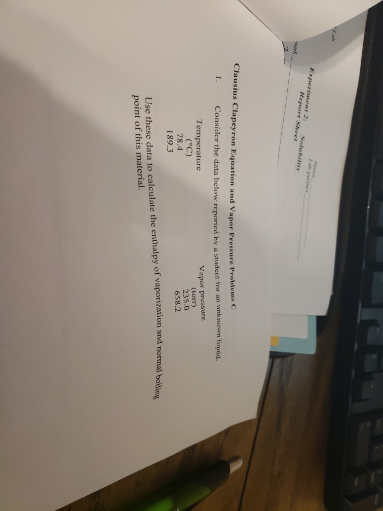 Solved Experiment 2: Solubility Report Sheet La partner sed: | Chegg.com