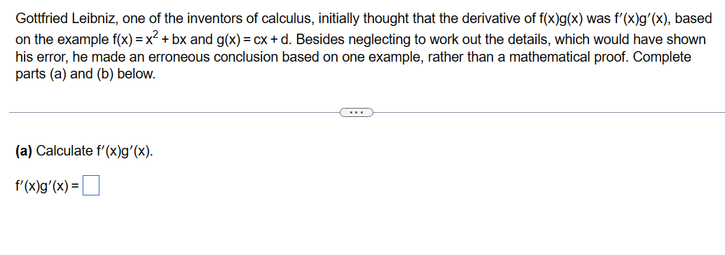 Solved Gottfried Leibniz, one of the inventors of calculus, | Chegg.com