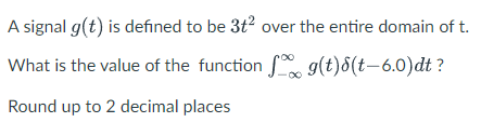 Solved A signal g(t) is defined to be At over the duration | Chegg.com