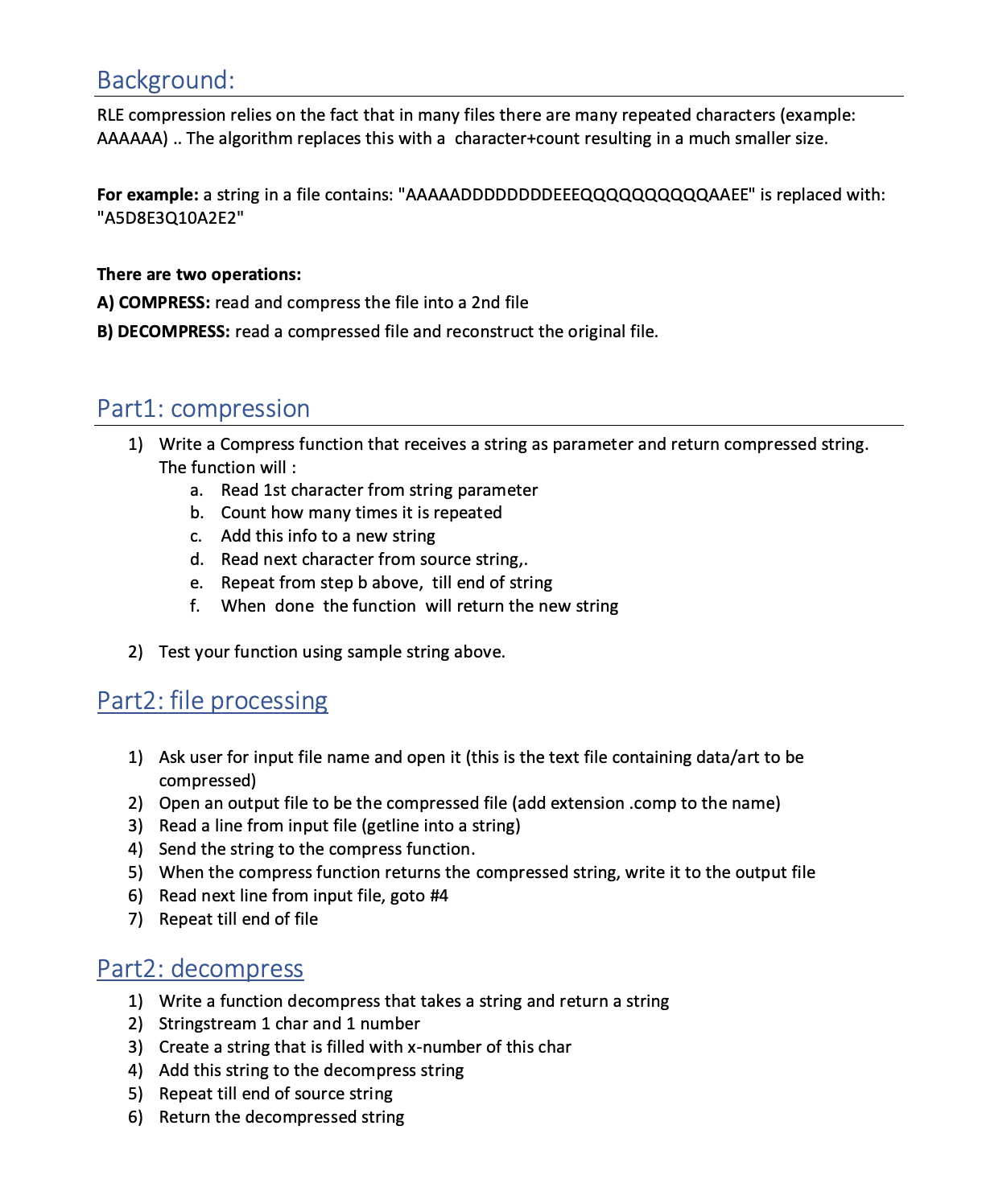 Solved Background: RLE compression relies on the fact that | Chegg.com