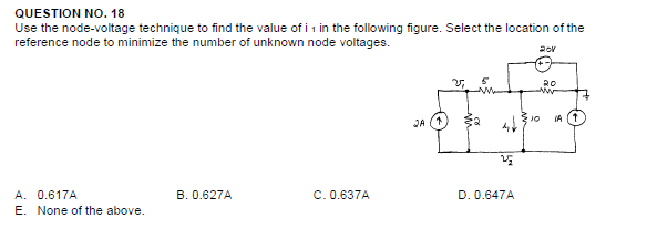 Solved QUESTION NO. 18 Use the node-voltage technique to | Chegg.com