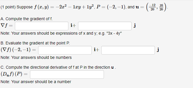 Solved 1 Point Suppose F X Y −2x2−1xy 1y2 P −2 −1 And
