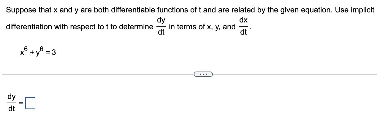 Solved Suppose that x and y are both differentiable | Chegg.com