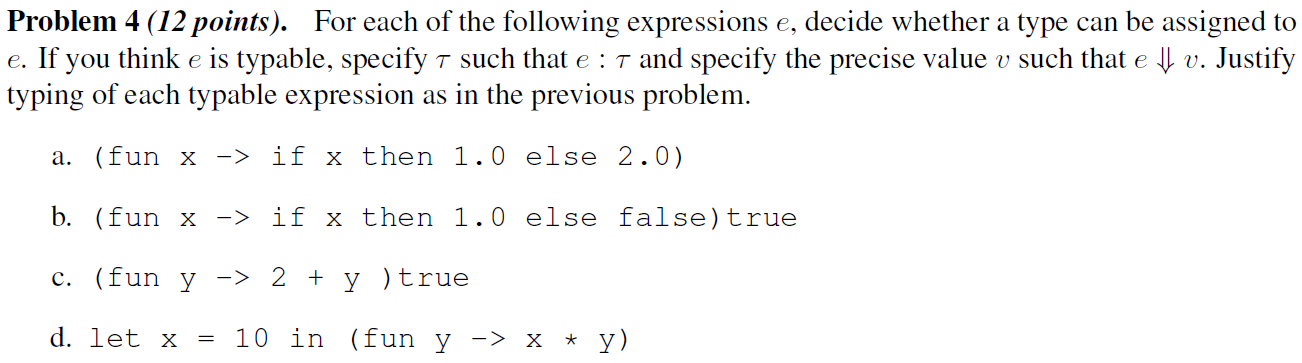 Problem 4 (12 points). For each of the following | Chegg.com