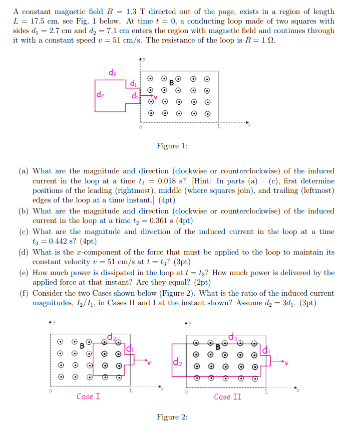 Solved A constant magnetic field B=1.3 T directed out of the | Chegg.com