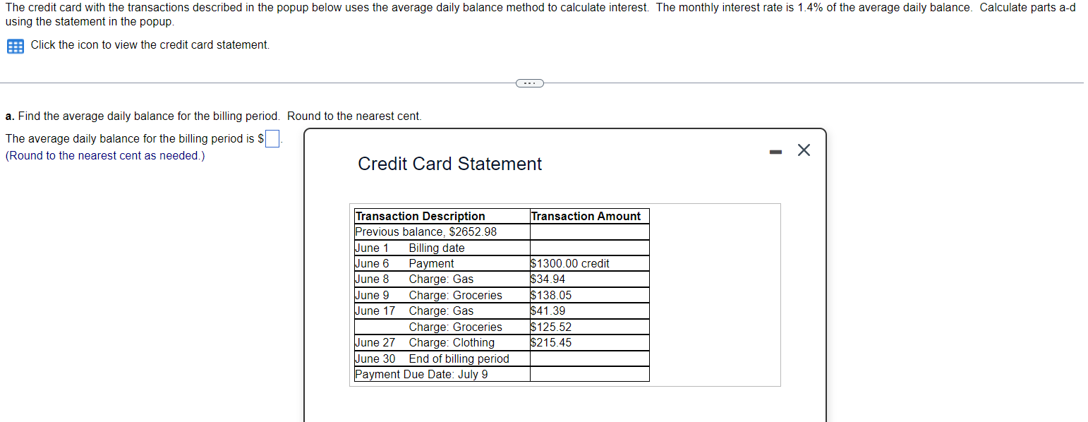 Solved using the statement in the popup.Click the icon to | Chegg.com