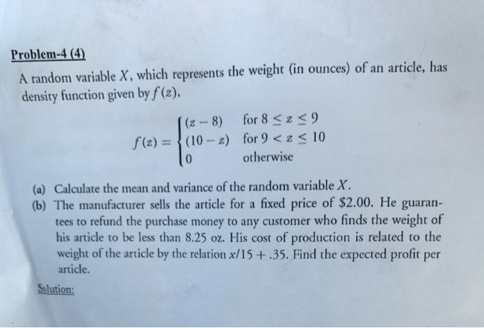 Solved (a) A random variable X, which represents the weight | Chegg.com
