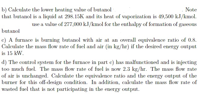 b) Calculate the lower heating value of butanol Note | Chegg.com