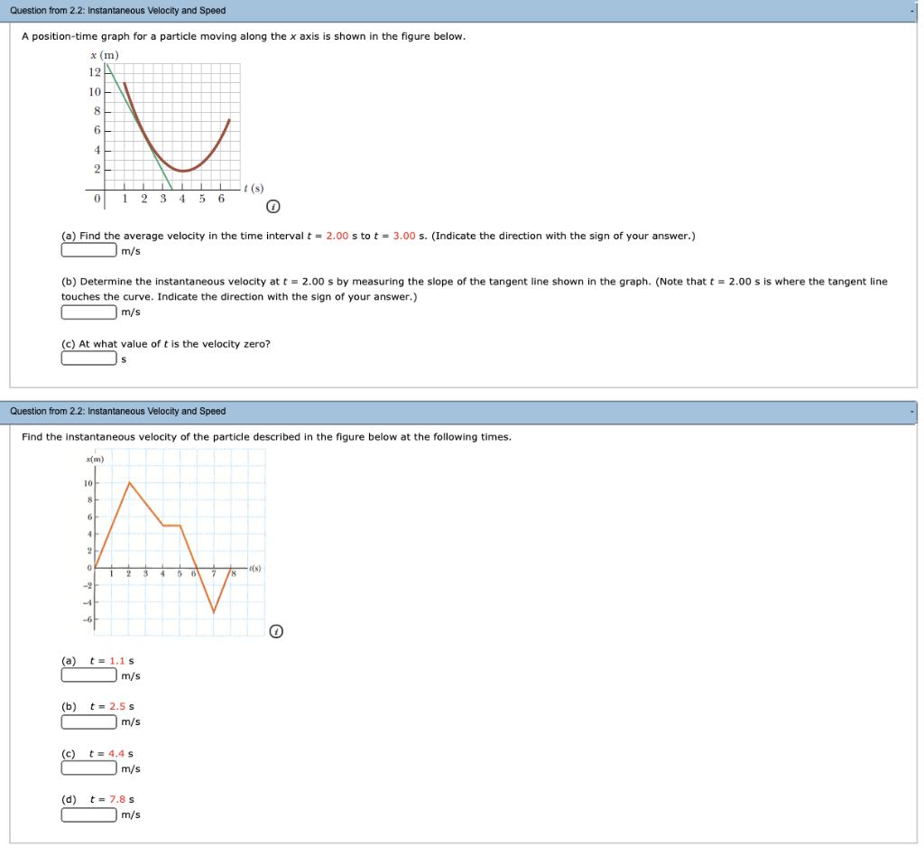 Solved Question from 2.2: Instantaneous Velocity and Speed A | Chegg.com