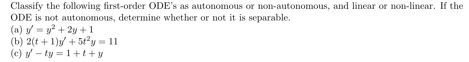 Solved Classify the following first-order ODE's as | Chegg.com
