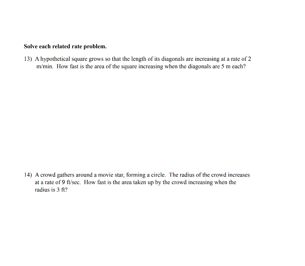 Solved Solve each related rate problem. 13) A hypothetical | Chegg.com